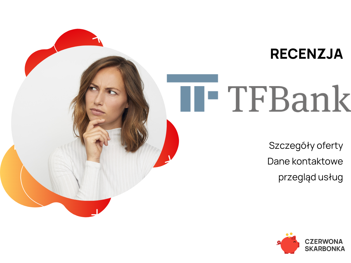 TF Bank - opinie i recenzja